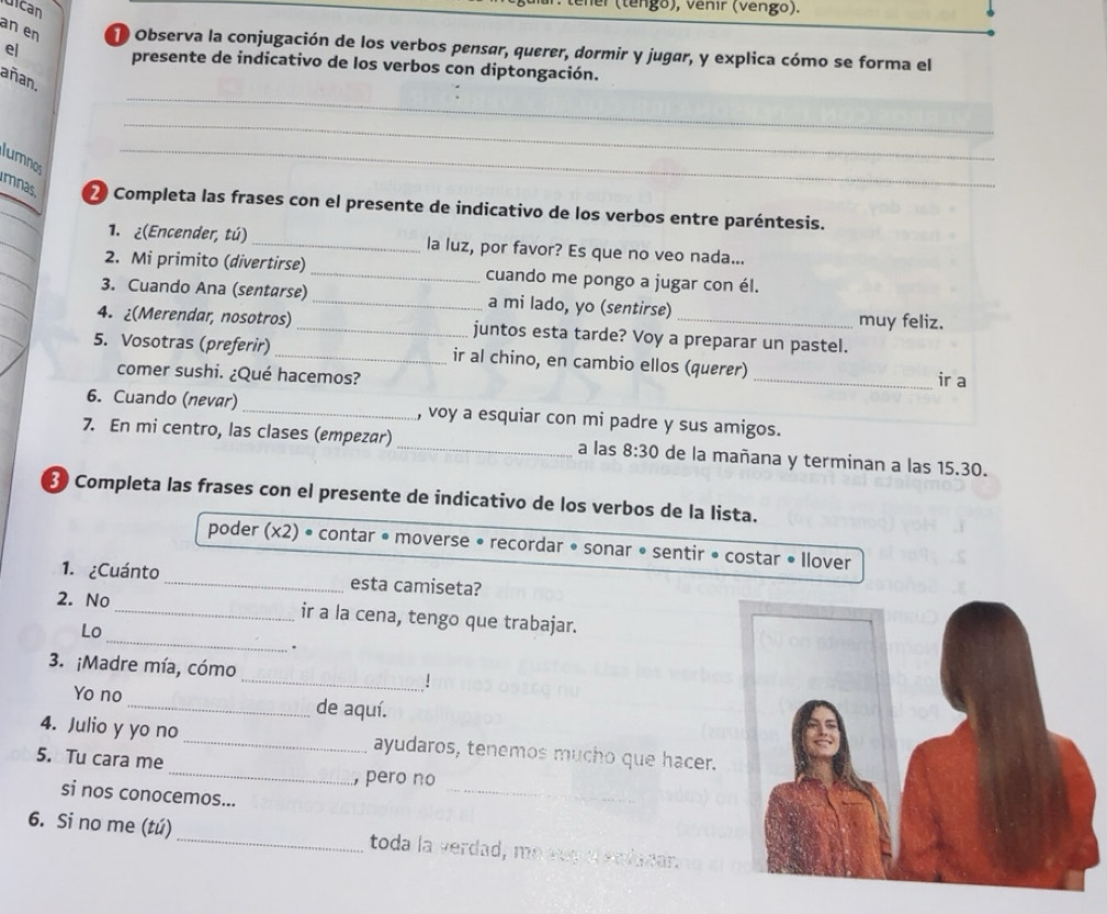 Risolto:uican ener (tengo), venir (vengo). an en Observa la conjugación ...