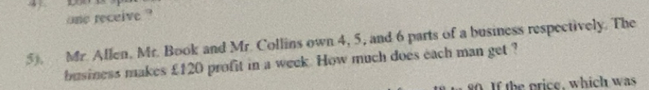 Solved: one receive ? 5). Mr. Allen, Mr. Book and Mr. Collins own 4, 5 ...