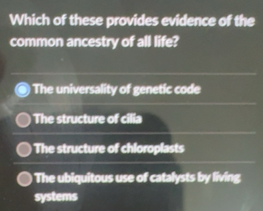 Solved: Which of these provides evidence of the common ancestry of all ...