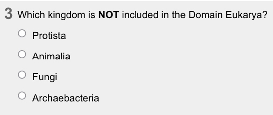 Solved: Which kingdom is NOT included in the Domain Eukarya? Protista ...