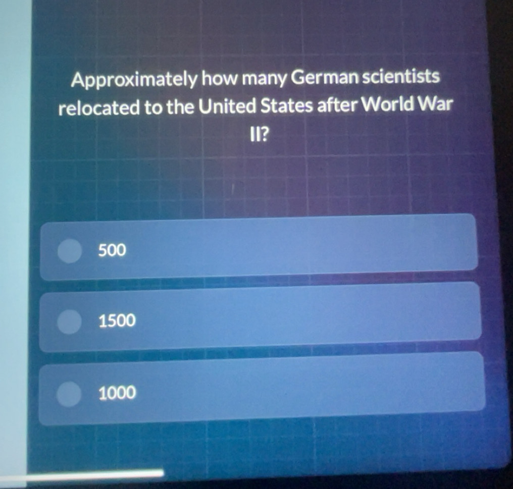 Solved: Approximately how many German scientists relocated to the ...