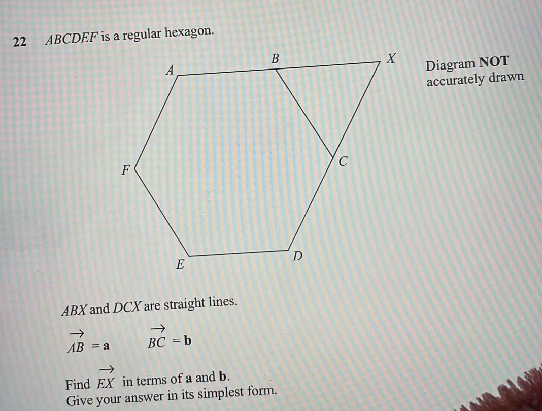 Solved: 22 ABCDEF is a regular hexagon. Diagram NOT accurately drawn ...