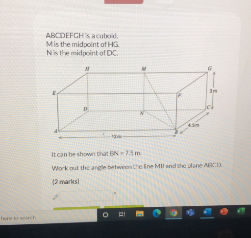 Solved: ABCDEFGH is a cuboid. M is the midpoint of HG. N is the ...