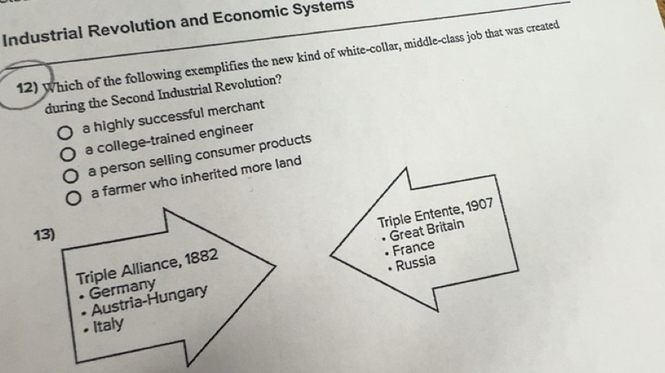 Gelöst:Industrial Revolution and Economic Systems 12) Which of the ...