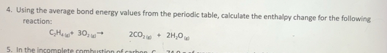 Solved: Using the average bond energy values from the periodic table ...