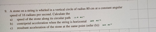 Selesai:A stone on a string is whirled in a vertical circle of radius ...