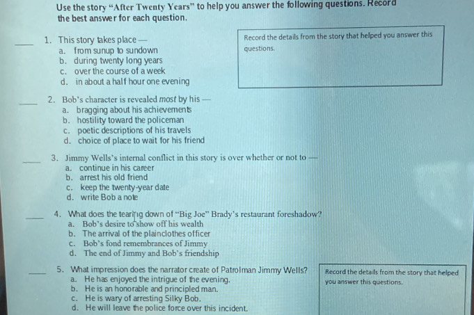 Solved: Use the story “After Twenty Years ” to help you answer the ...