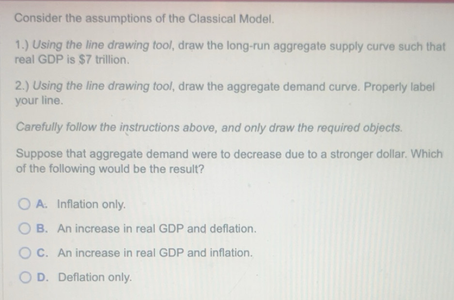 Solved: Consider the assumptions of the Classical Model. 1.) Using the ...