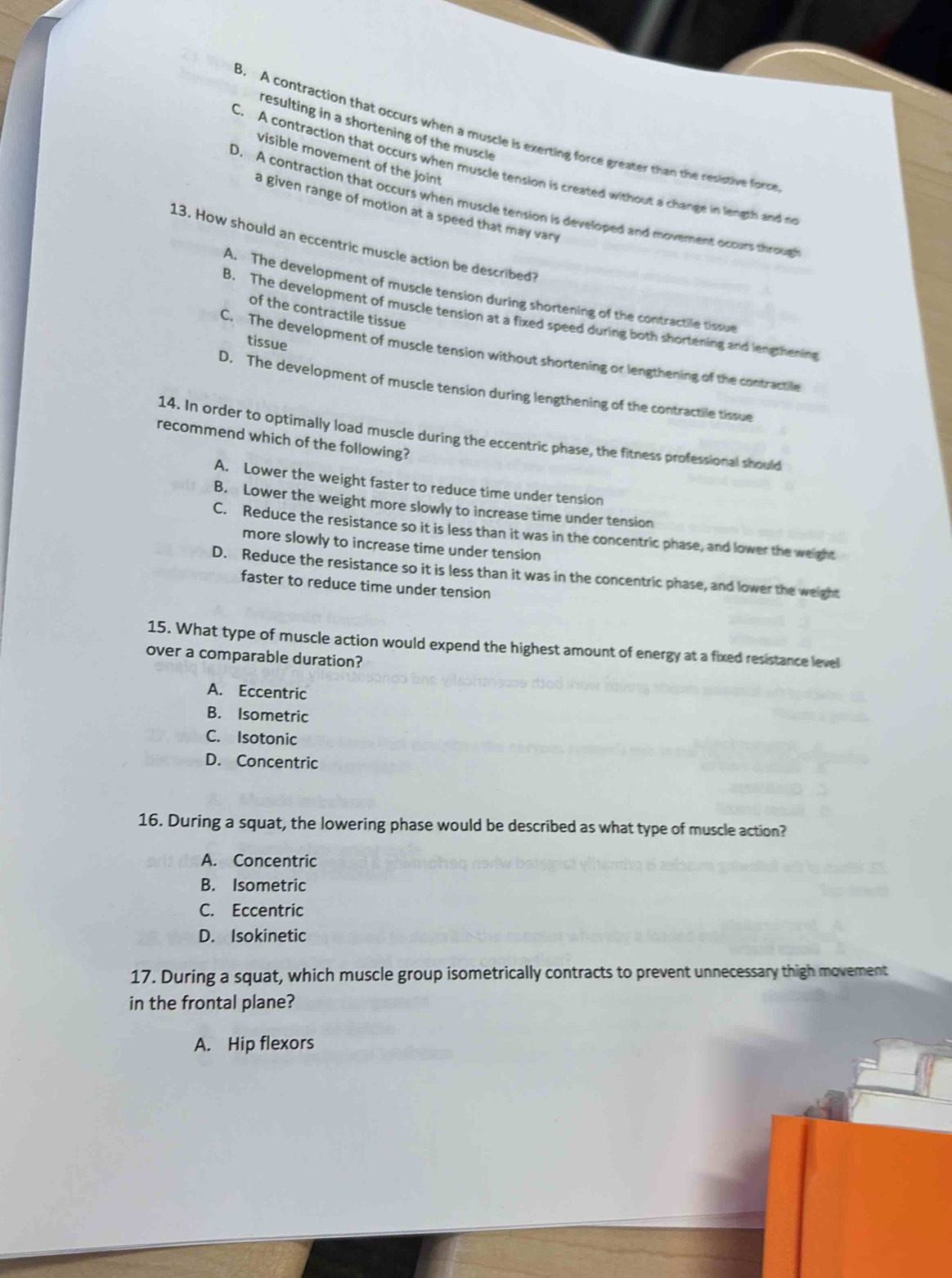 Solved: resulting in a shortening of the muscle B. A contraction that ...