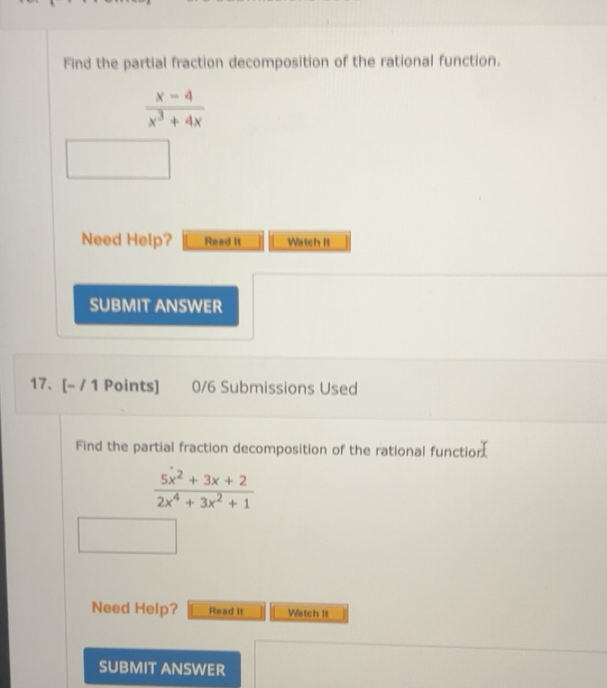 Solved: Find the partial fraction decomposition of the rational function. (x-4)/x^3+4x Watch It ...