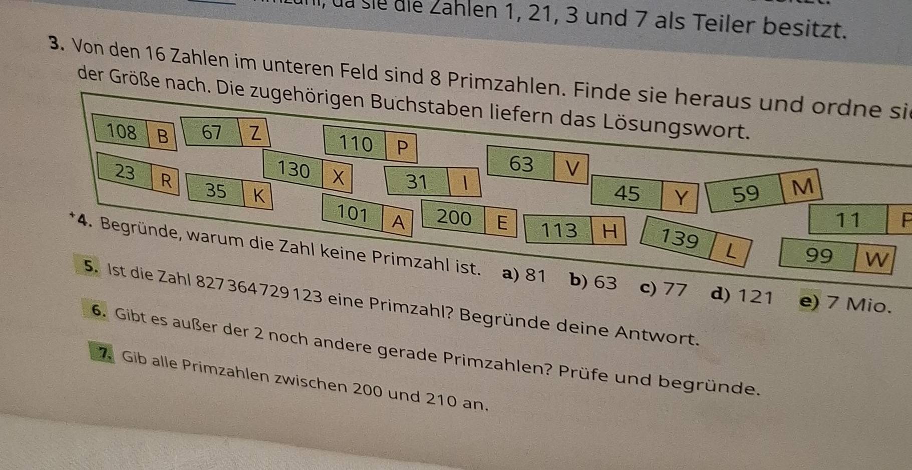 Gelöst:al, da sie die Zählen 1, 21, 3 und 7 als Teiler besitzt. 3. Von ...