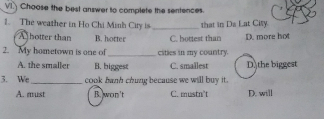 Giải quyết:VI.) Choose the best answer to complete the sentences. 1 ...
