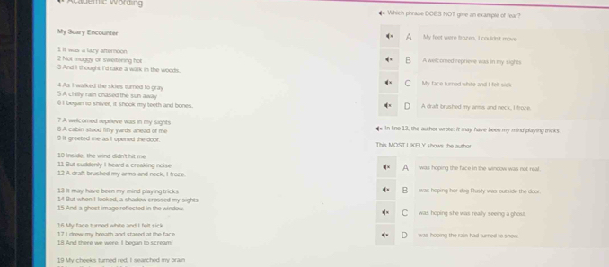 Solved: eatemie wördling Which phrase DOES NOT give an example of fear ...