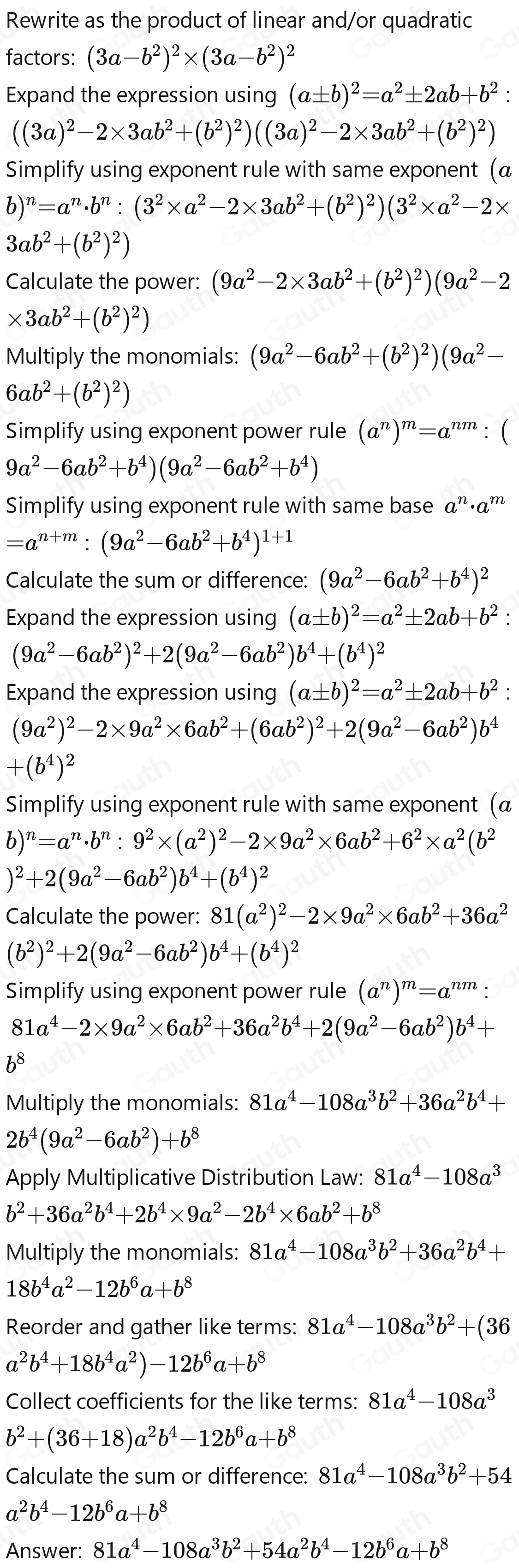Solved: Write the expansion of (3a-b^2)^4. [Math]