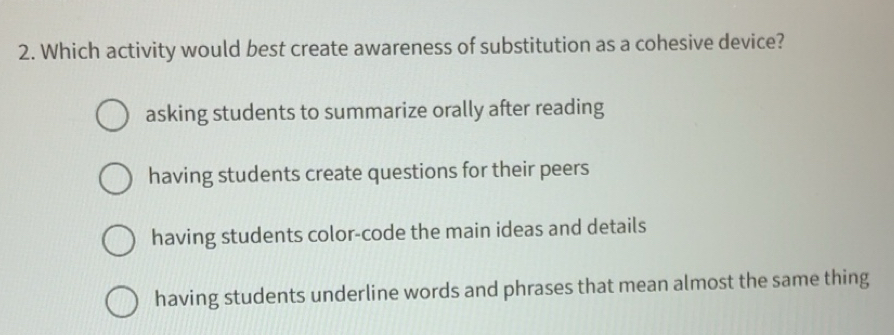 Solved: Which activity would best create awareness of substitution as a ...