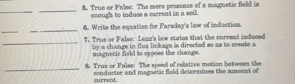 Solved: True or False: The mere presence of a magnetic field is ...