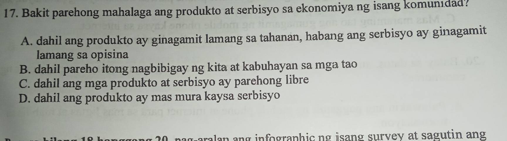 Solved: Bakit parehong mahalaga ang produkto at serbisyo sa ekonomiya ...