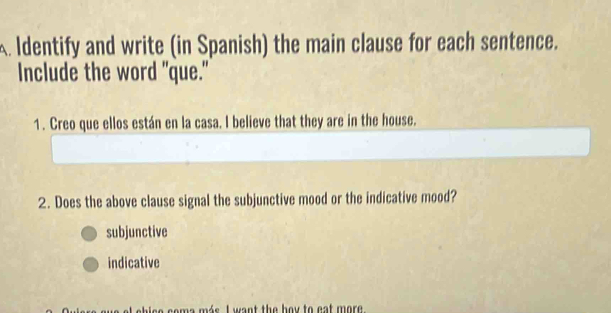 Solved: A Identify and write (in Spanish) the main clause for each ...