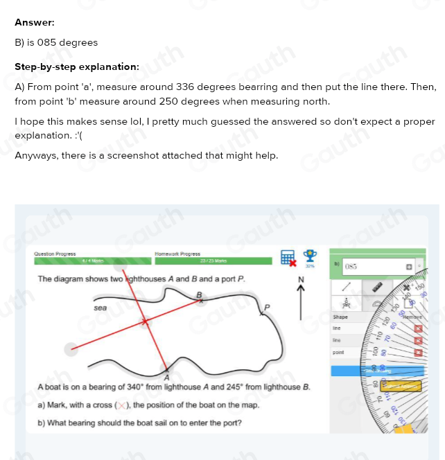 Solved: The diagram shows two lighthouses A and B and a port P. N A ...