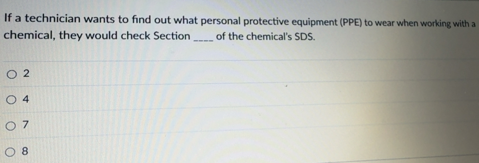 Solved: If a technician wants to find out what personal protective ...
