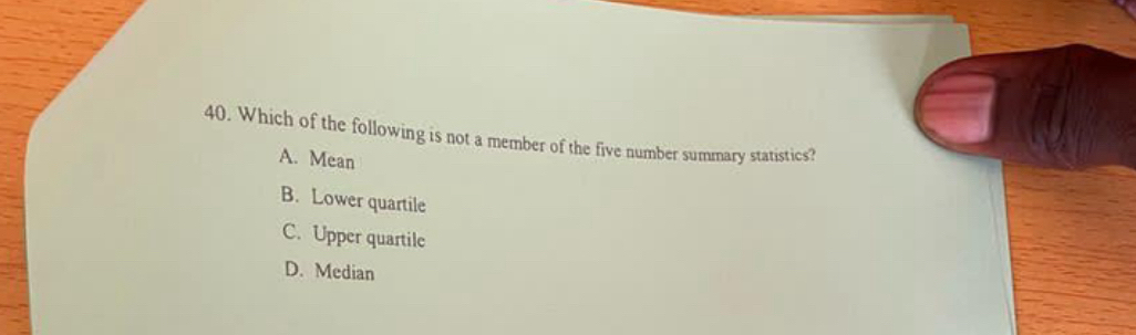 Solved: Which of the following is not a member of the five number ...