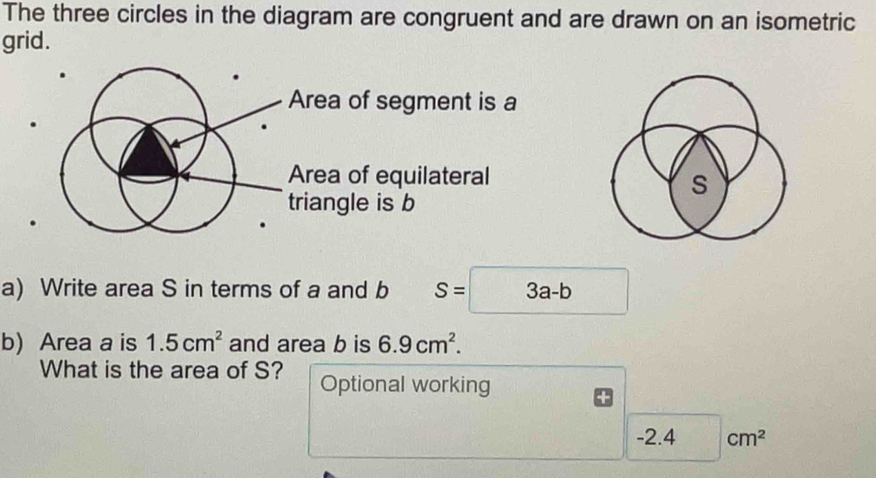 Solved: The three circles in the diagram are congruent and are drawn on ...
