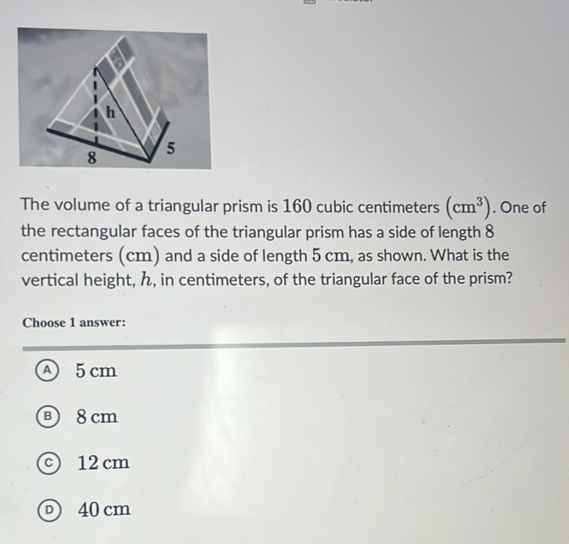 Solved: The volume of a triangular prism is 160 cubic centimeters (cm^3 ...