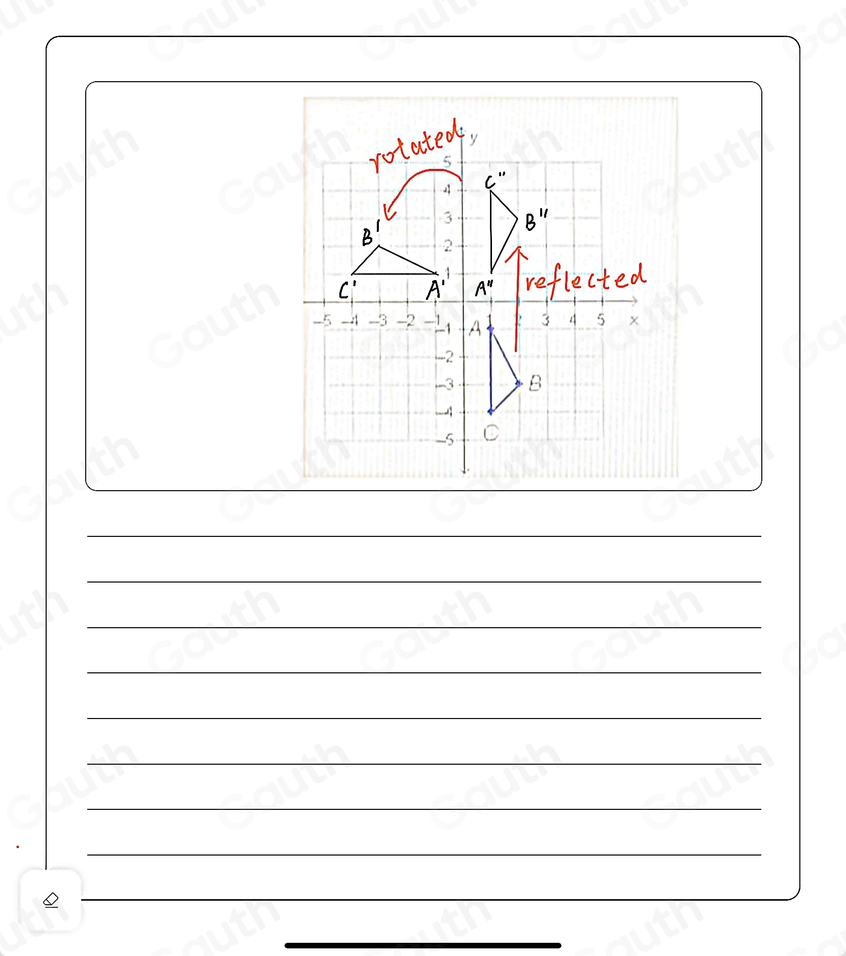 Solved: Emma drew triangle ABC that is shown below. Emma reflected the ...