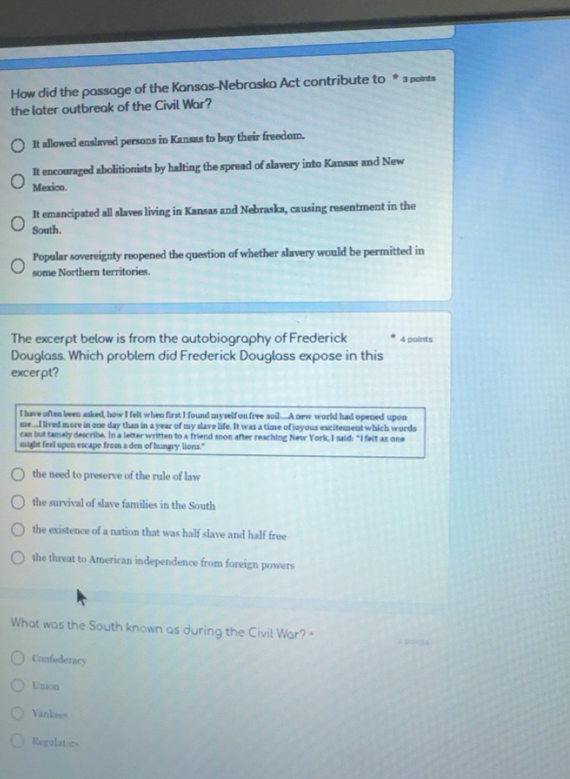 Solved: How did the passage of the Kansas-Nebraska Act contribute to ...