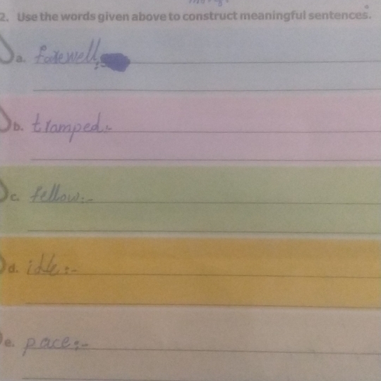 Solved: Use the words given above to construct meaningful sentences. a ...