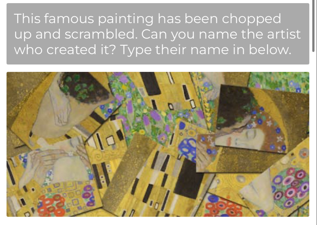 Gelöst:This famous painting has been chopped up and scrambled. Can you ...