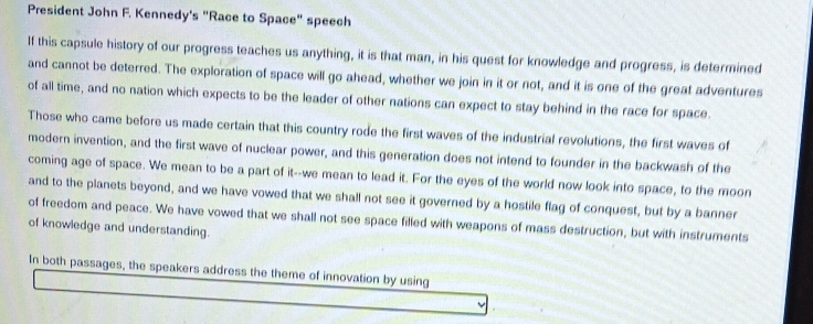 President John F. Kennedy's "Race to Space" speech If this capsule ...