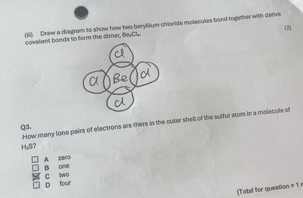 Solved: (iii) Draw a diagram to show how two beryllium chloride ...