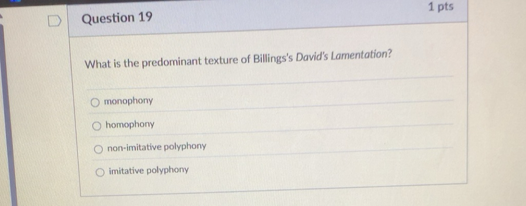Solved: What is the predominant texture of Billings's David's ...
