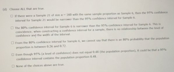 Solved: Choose ALL that are true. If there were a Sample 21 of size n ...
