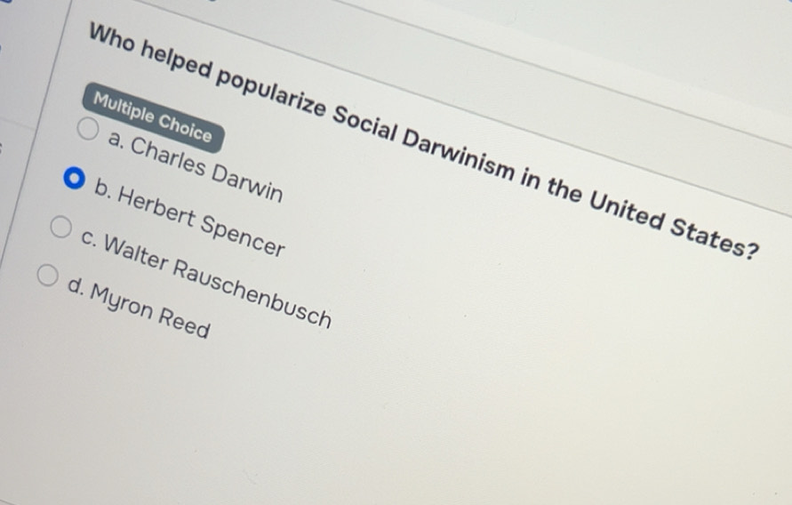 Gelöst:Who helped popularize Social Darwinism in the United States ...