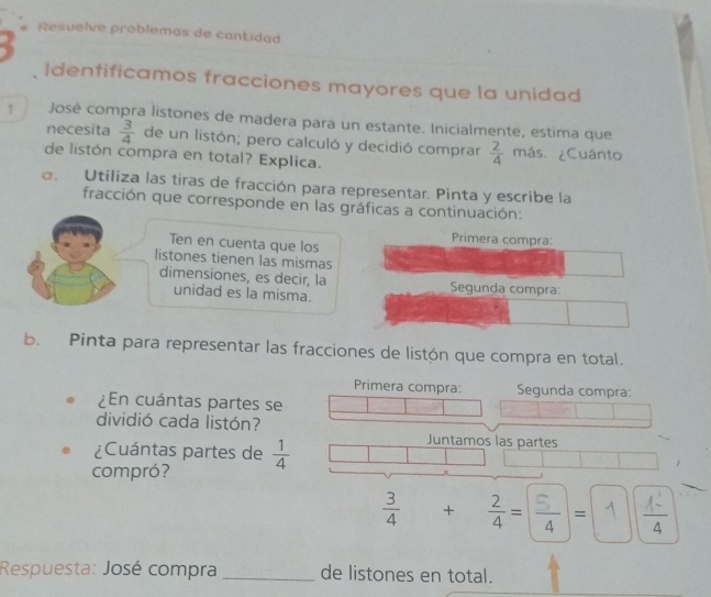 Resuelto:Resuelve problemas de cantidad , Identificamos fracciones ...