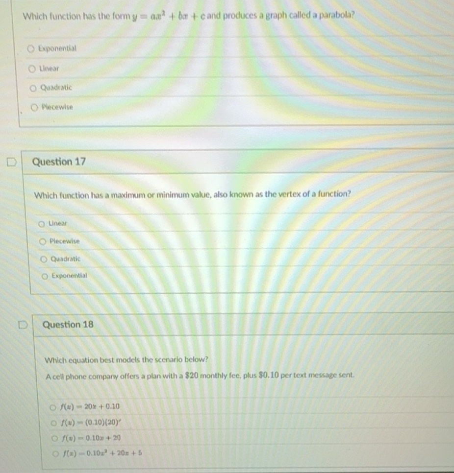 Solved: Which function has the form y=ax^2+bx+c and produces a graph called a parabola ...