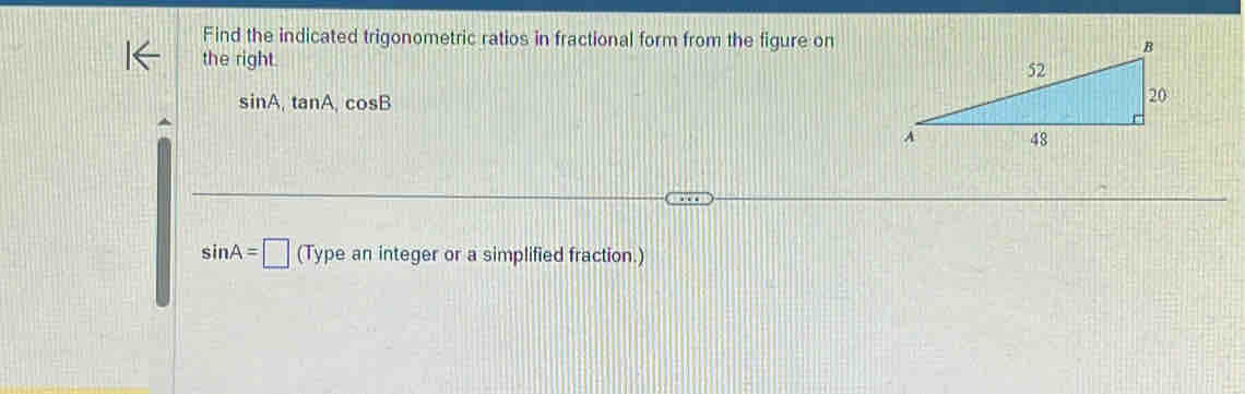 Solved Find The Indicated Trigonometric Ratios In Fractional Form From