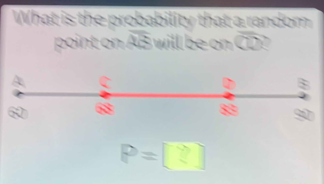 Solved: What is the probability that a random point on overline AB will ...