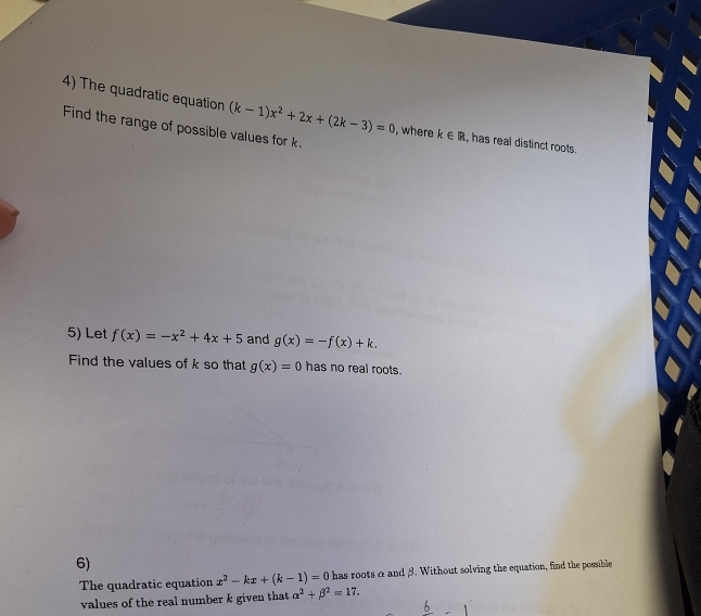 Solved: The quadratic equation (k-1)x^2+2x+(2k-3)=0 , where k∈ R , has ...