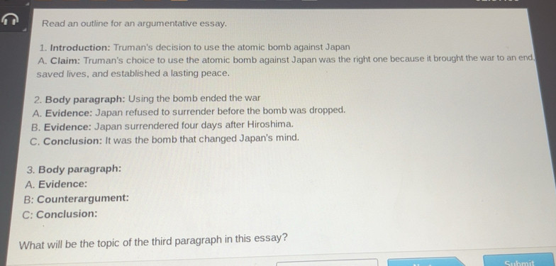Solved: Read an outline for an argumentative essay. 1. Introduction ...