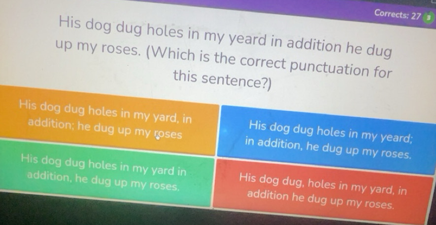 Solved: Corrects: 27 His dog dug holes in my yeard in addition he dug ...