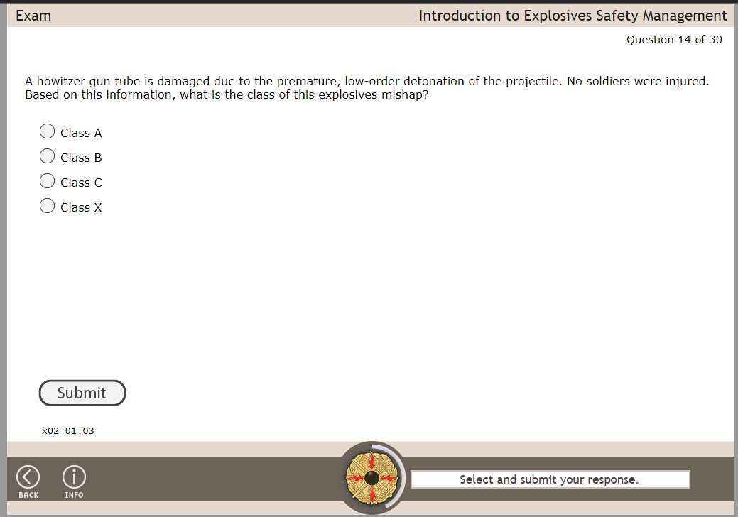 Solved: Exam Introduction to Explosives Safety Management Question 14 ...