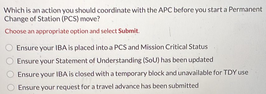 Solved: Which is an action you should coordinate with the APC before ...