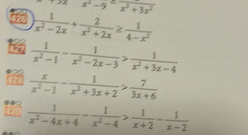 Risolto:3xx^2-9=frac x^3+3x^2 20 1/x^2-2x + 2/x^2+2x ≥ 1/4-x^2 327 1/x ...