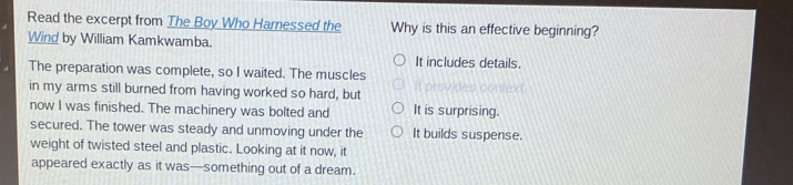 Solved: Read the excerpt from The Boy Who Harnessed the Why is this an ...