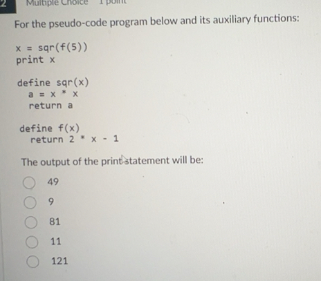Solved: poi For the pseudo-code program below and its auxiliary ...