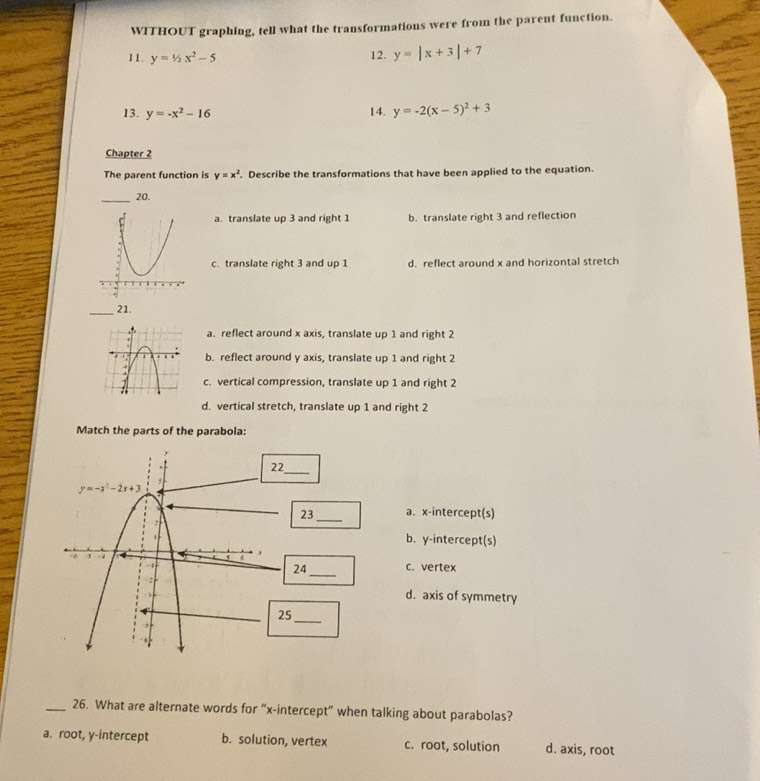Solved: WITHOUT graphing, tell what the transformations were from the ...