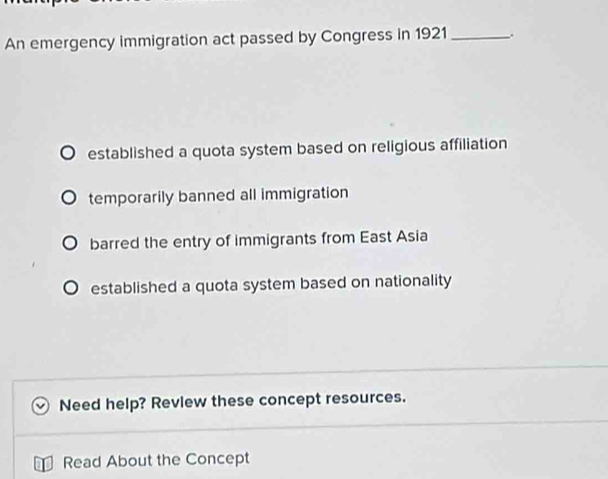 Solved: An emergency immigration act passed by Congress in 1921 ...